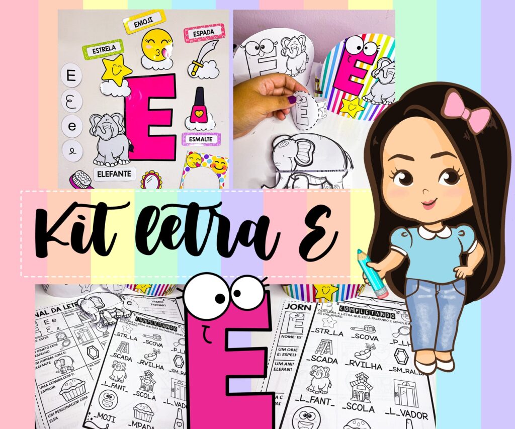 Kit letras – LETRA E – Professora Nayarah